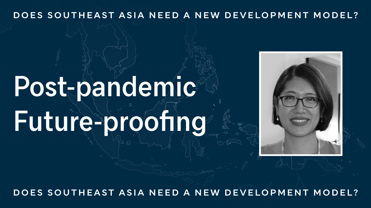 Economic governance: Future-proofing Southeast Asia post-pandemic ...